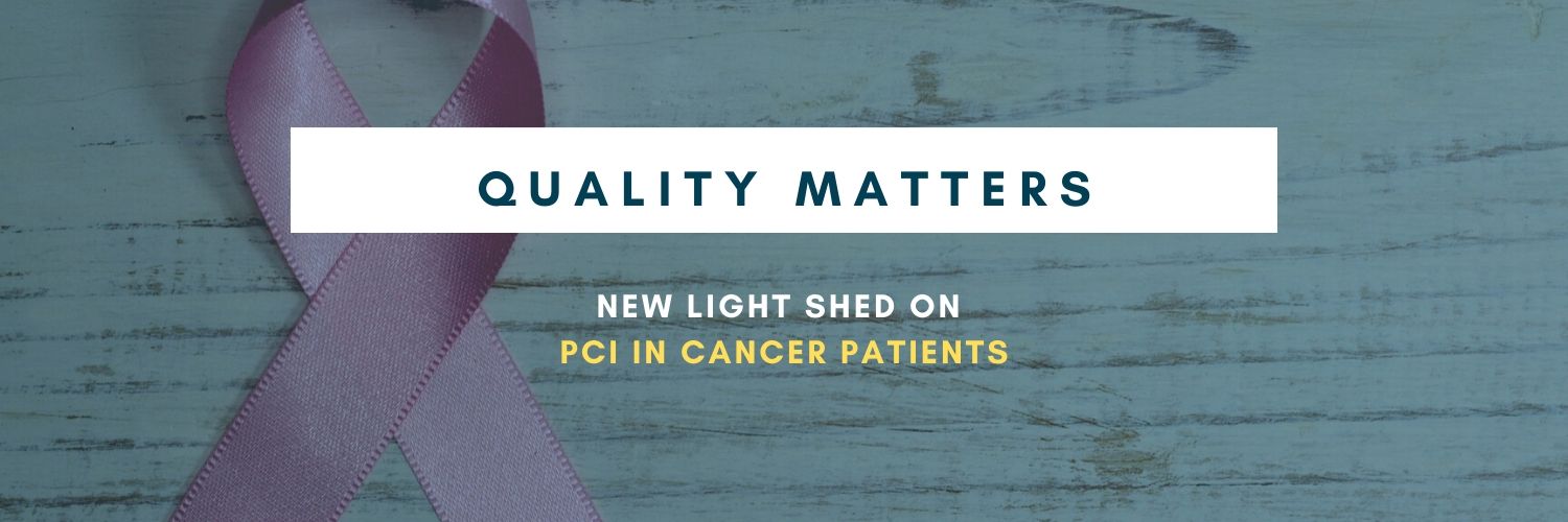 PCI in Cancer Patients: Outcomes ⋆ Quality Matters